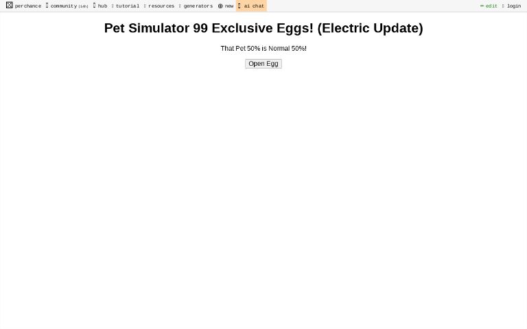 Pet Simulator 99 Exclusive Eggs! (Electric Update) ― Perchance Generator