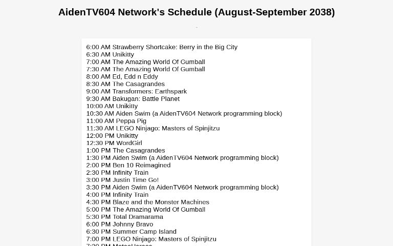 AidenTV604 Network's Schedule (August-September 2038) ― Perchance Generator