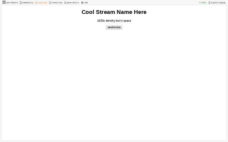 Cool Stream Name Here ― Perchance Generator