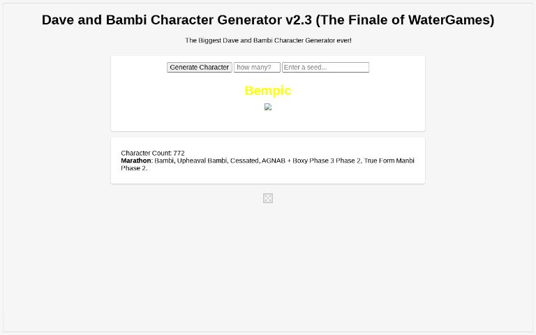 Dave and Bambi Character Generator v2.3 (The Finale of WaterGames)