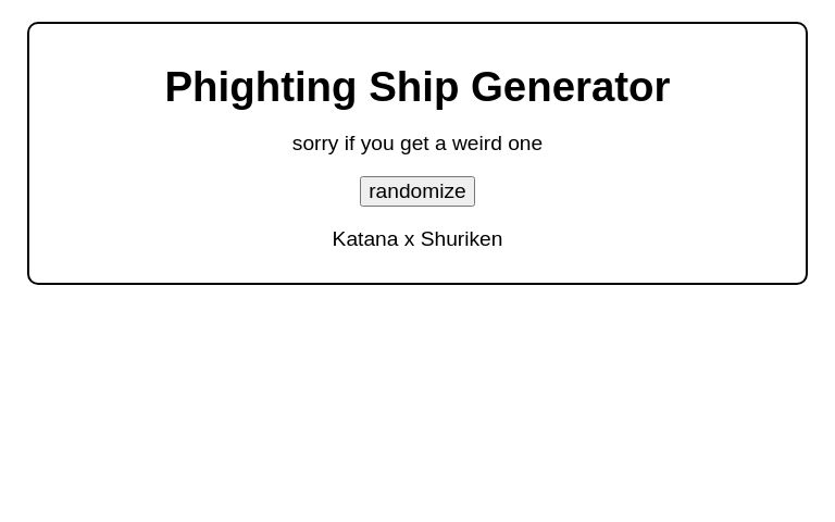 Phighting Ship Generator