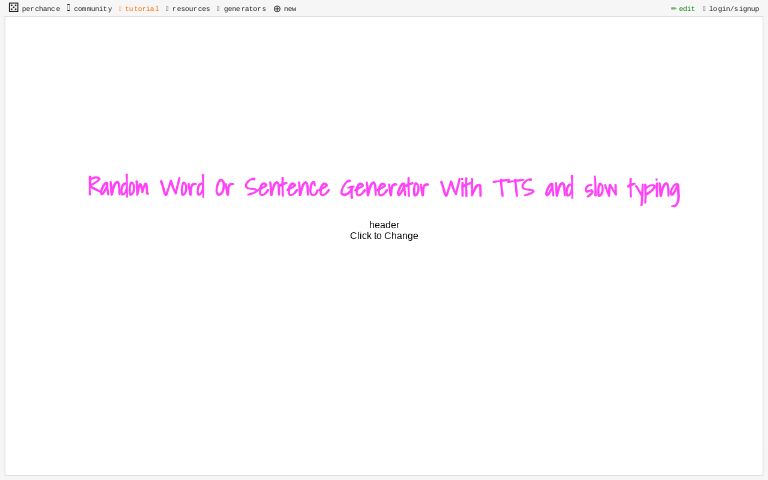 Random Word Or Sentence Generator With TTS and slow typing