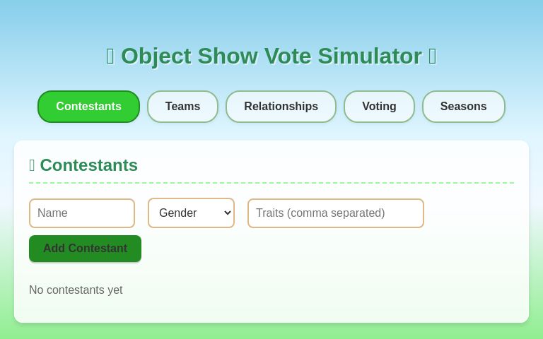 🎭 Object Show Vote Simulator 🌻 ― Perchance Generator