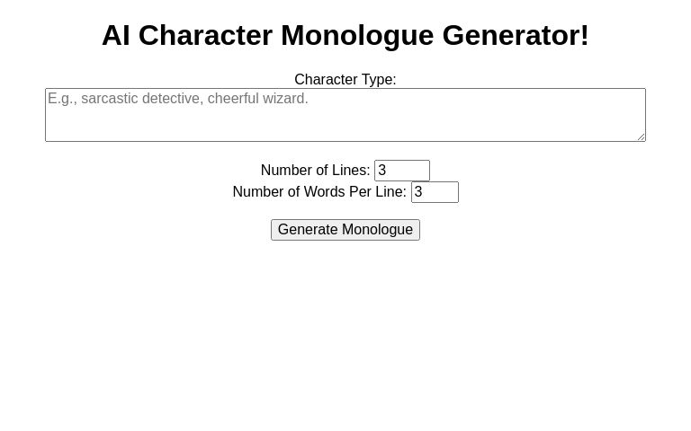 AI Character Monologue Generator!