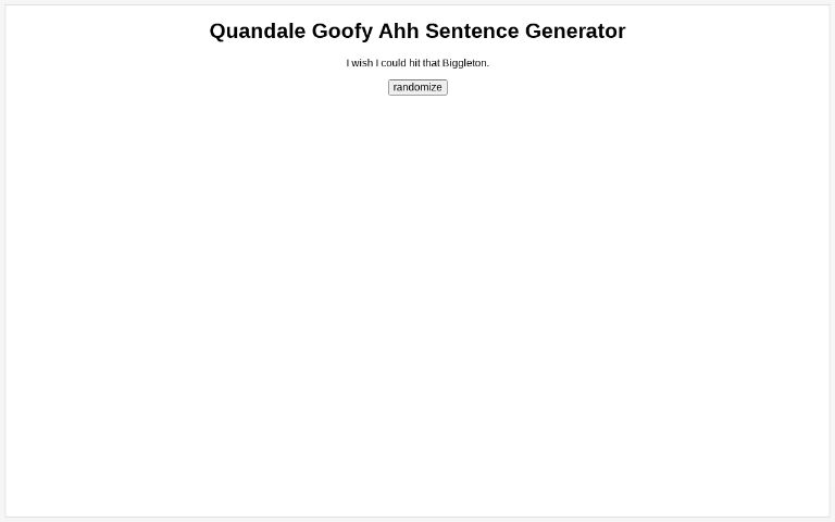 Quandale Goofy Ahh Sentence Generator