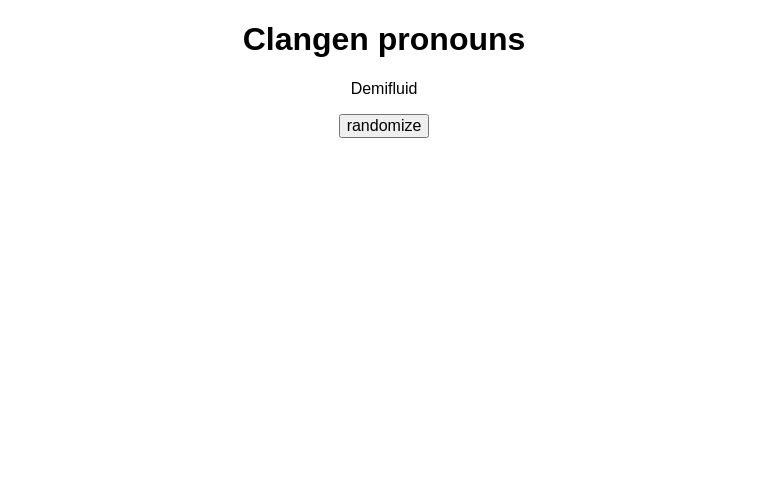 Clangen pronouns ― Perchance Generator