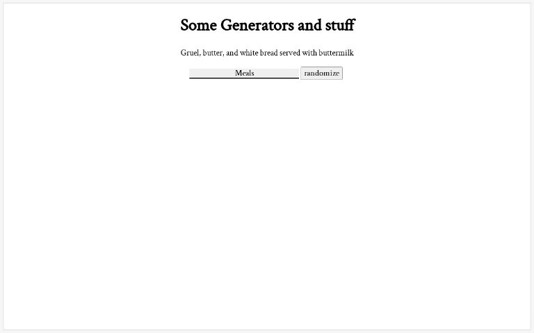 Some Generators and stuff