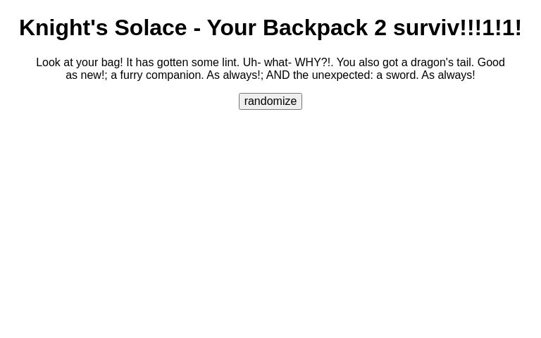 Knight's Solace - Your Backpack 2 surviv!!!1!1! ― Perchance Generator