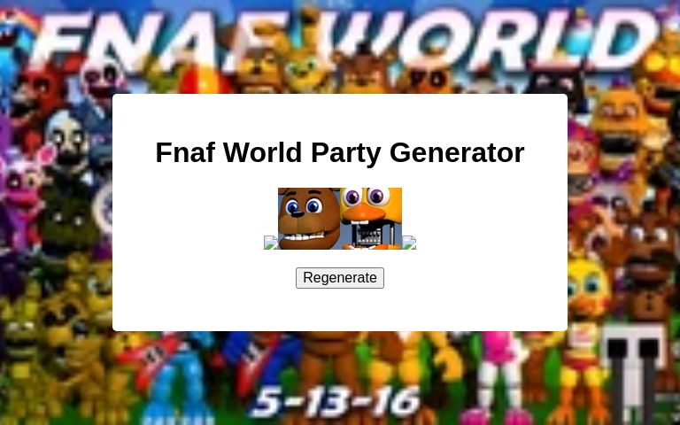 Fnaf World Party Generator