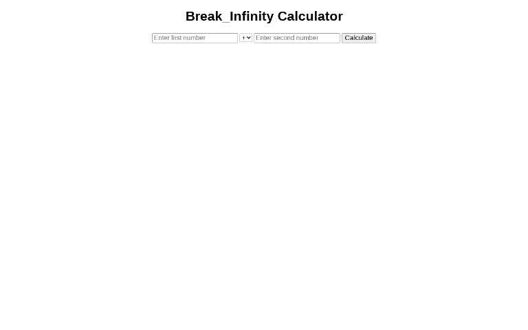 Break_Infinity Calculator ― Perchance Generator