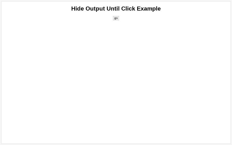 Hide Output Until Click Example ― Perchance Generator