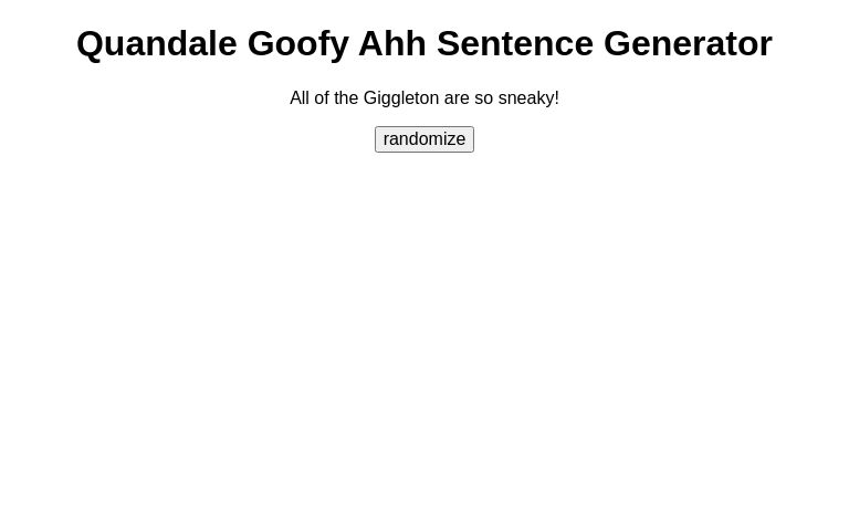 Quandale Goofy Ahh Sentence Generator