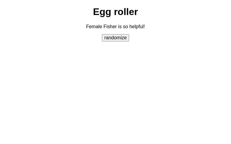 Egg roller ― Perchance Generator