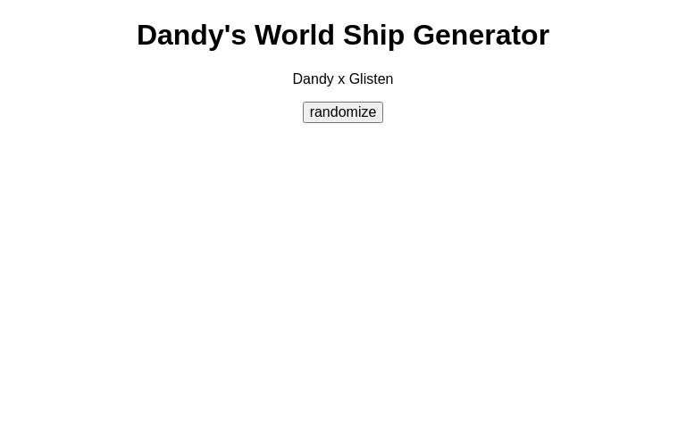 Dandy's World Ship Generator