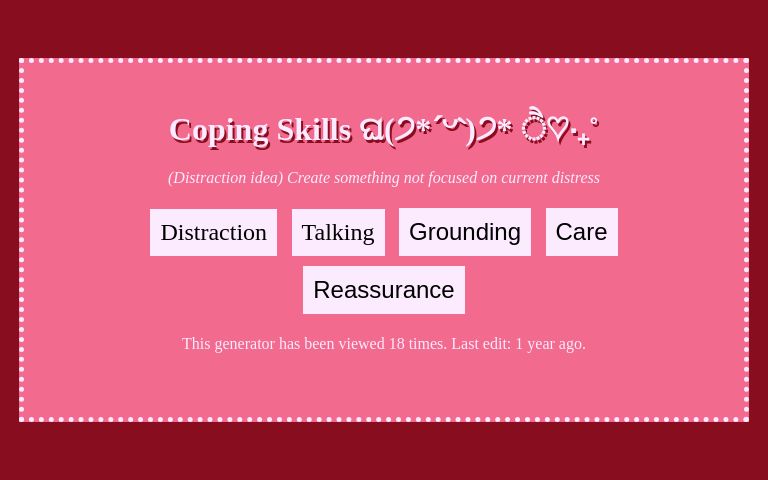 Coping Skills ଘ(੭*ˊᵕˋ)੭* ੈ♡‧₊˚ ― Perchance Generator