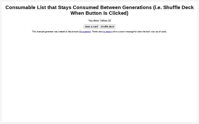 Consumable List that Stays Consumed Between Generations (i.e. Shuffle ...
