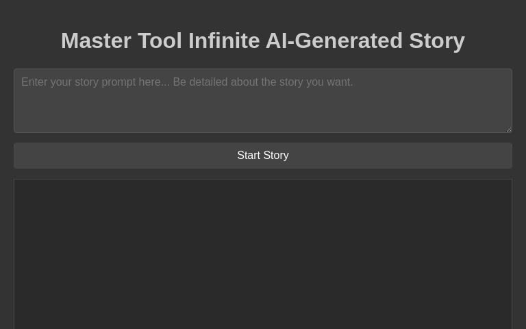 Master Tool Infinite AI-Generated Story