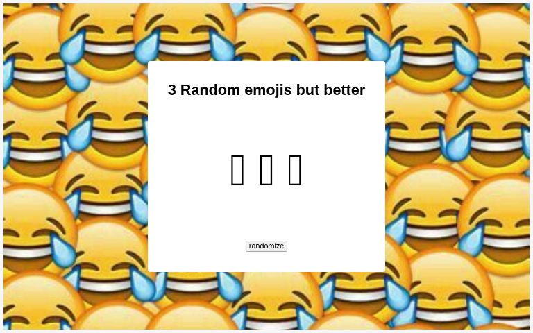 3 Random emojis but better ― Perchance Generator