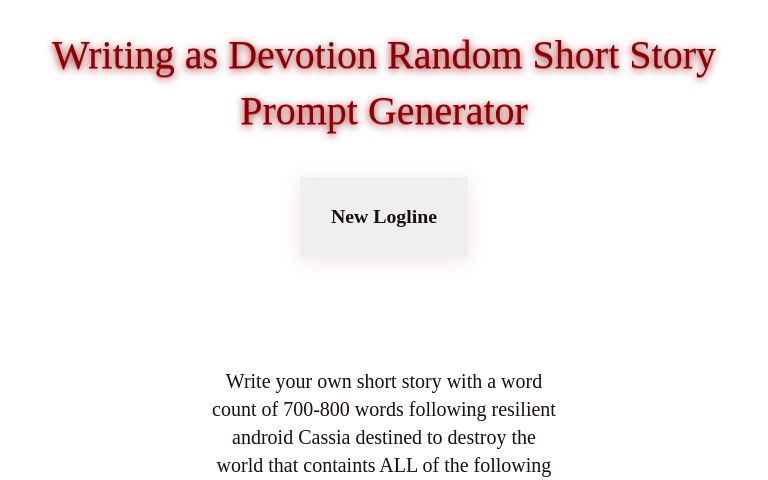 Writing as Devotion Random Short Story Prompt Generator