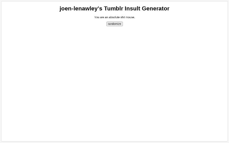 joen-lenawley's Tumblr Insult Generator