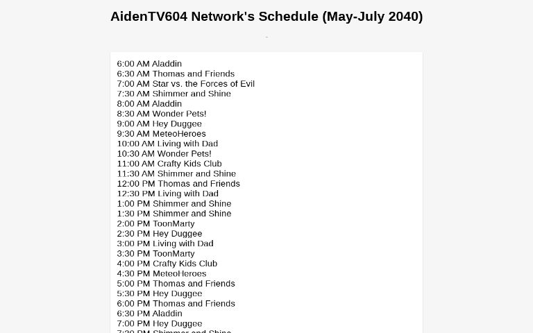 AidenTV604 Network's Schedule (May-July 2040) ― Perchance Generator