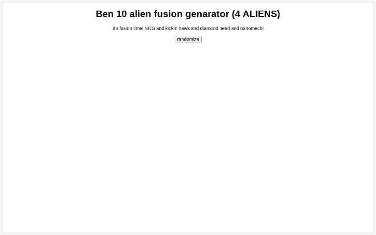Ben 10 alien fusion genarator (4 ALIENS) ― Perchance Generator
