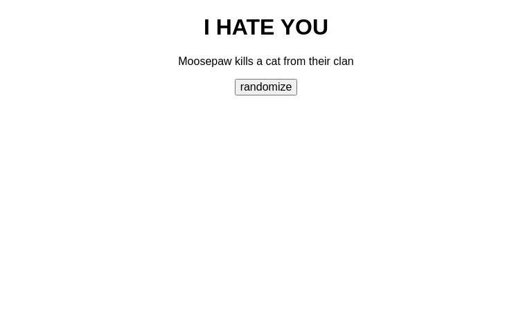 I HATE YOU ― Perchance Generator