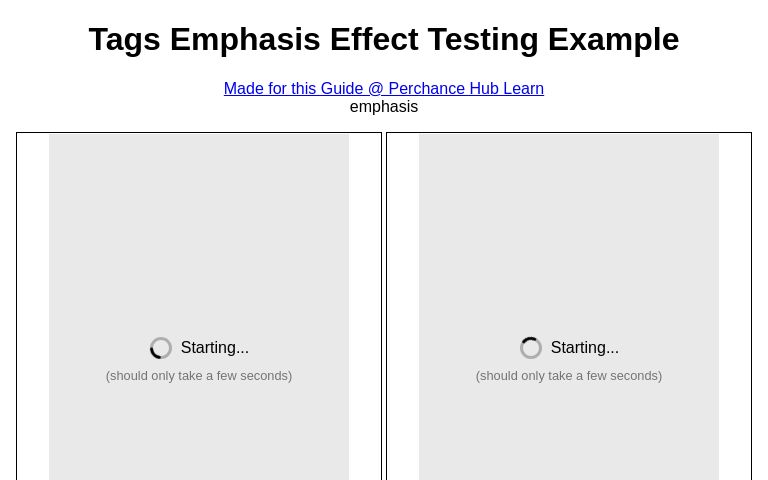 Tags Emphasis Effect Testing Example ― Perchance Generator
