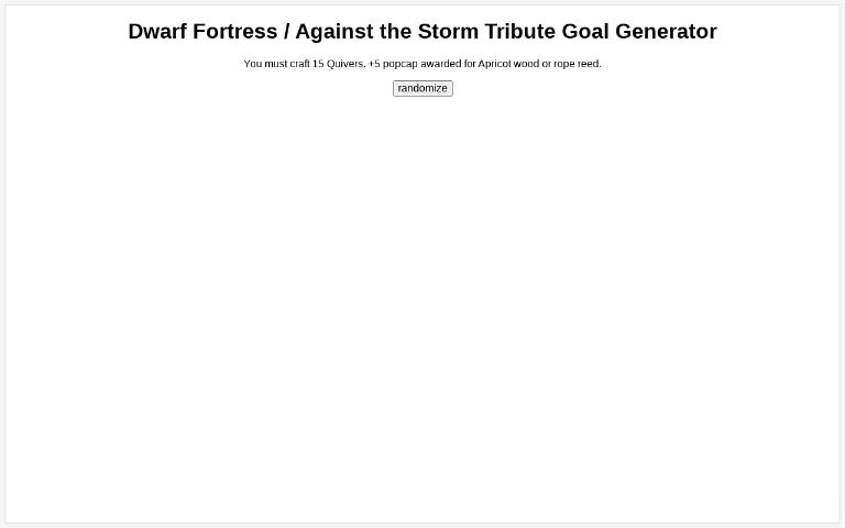 Dwarf Fortress / Against the Storm Tribute Goal Generator