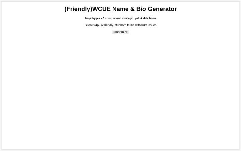(Friendly)WCUE Name & Bio Generator