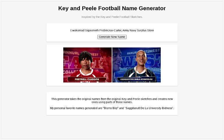Key and Peele Football Name Generator