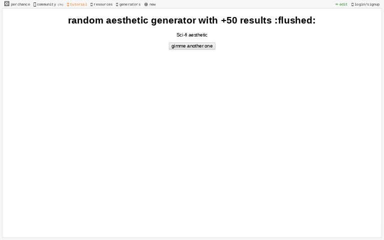 random aesthetic generator with +50 results :flushed: