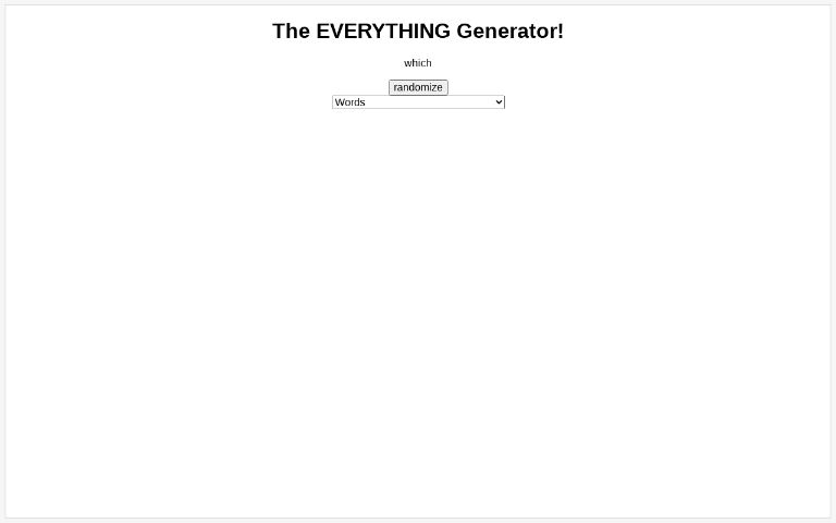 The EVERYTHING Generator!
