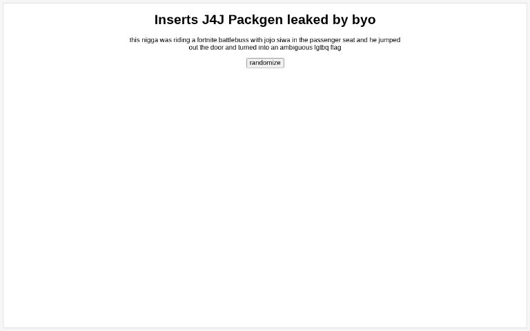 Inserts J4J Packgen leaked by byo ― Perchance Generator