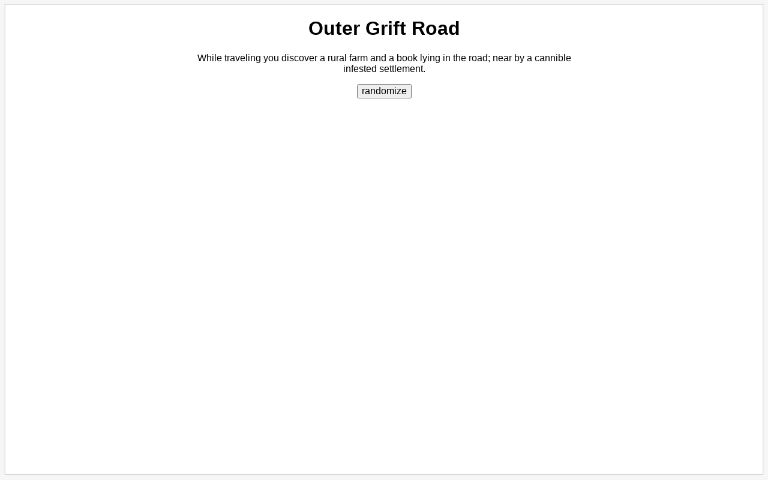 Outer Grift Road ― Perchance Generator