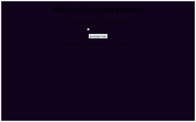 dead dove bts prompt generator