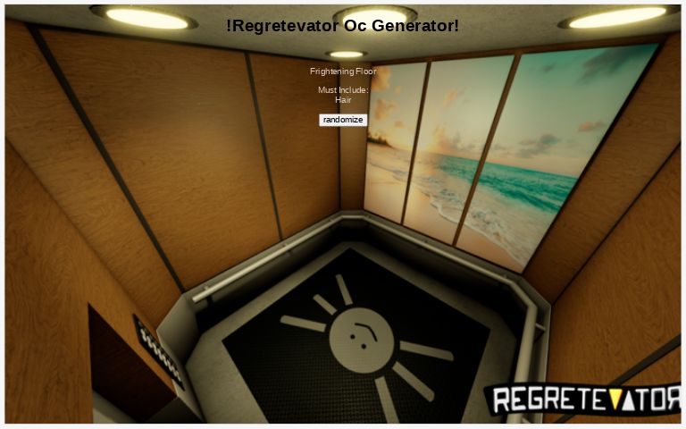 !Regretevator Oc Generator!