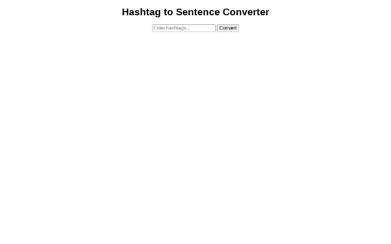 Hashtag to Sentence Converter ― Perchance Generator