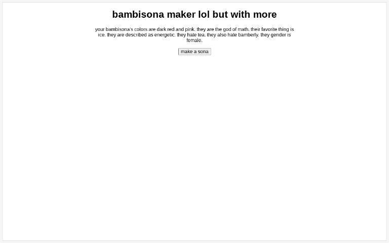 bambisona maker lol but with more ― Perchance Generator