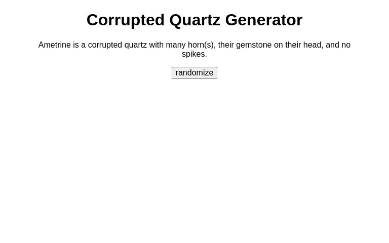 Corrupted Quartz Generator