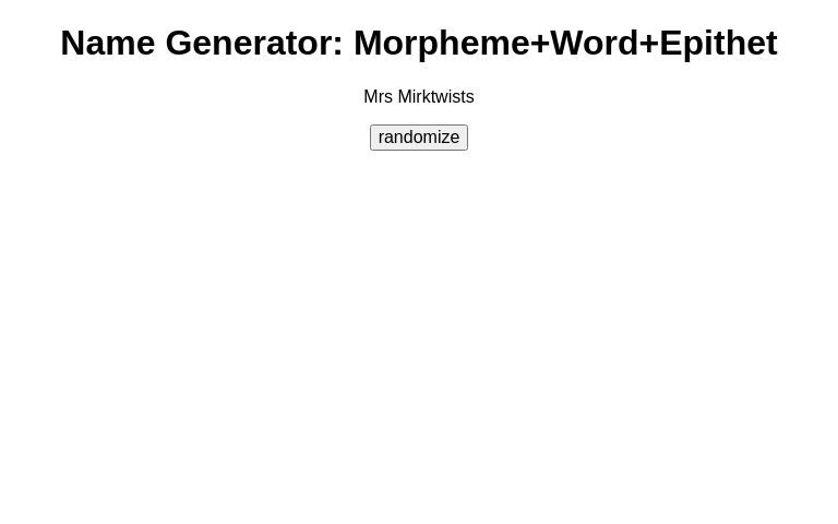 Name Generator: Morpheme+Word+Epithet