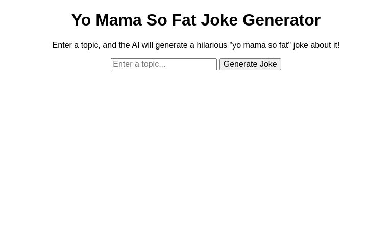 Yo Mama So Fat Joke Generator