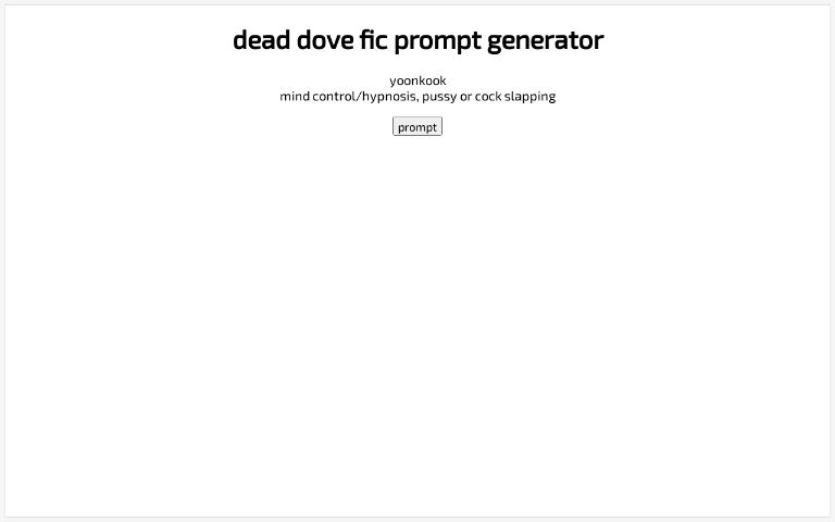dead dove fic prompt generator