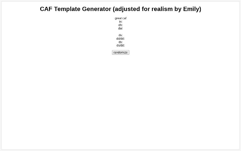 CAF Template Generator (adjusted for realism by Emily)