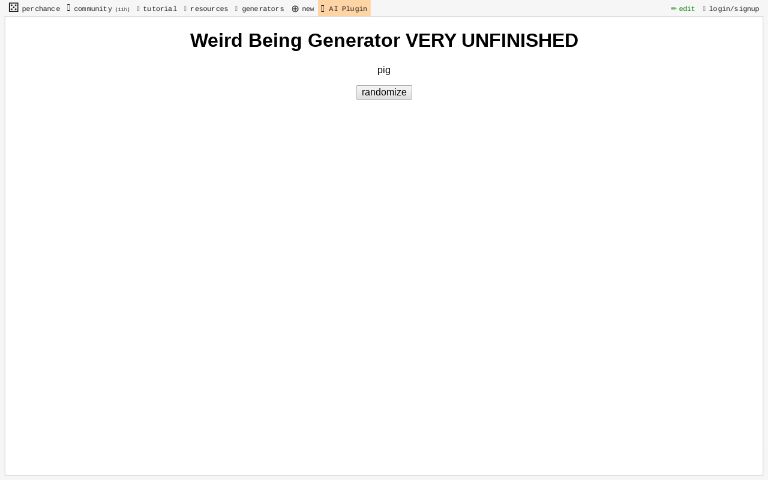 Weird Being Generator VERY UNFINISHED