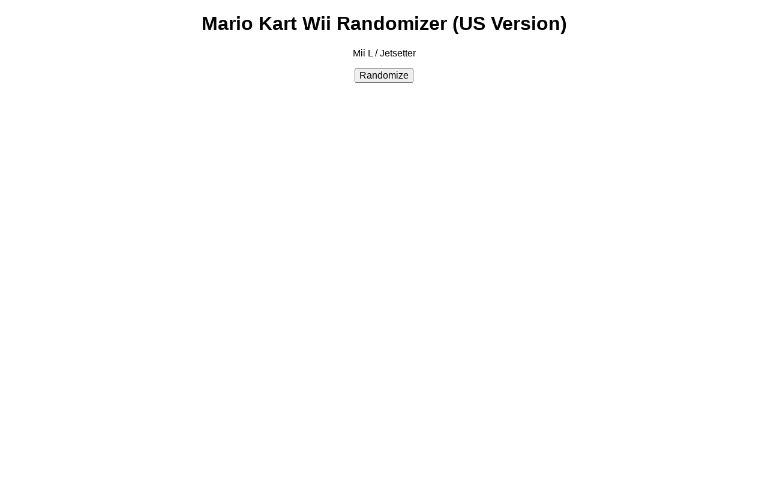 Mario Kart Wii Randomizer (US Version) ― Perchance Generator