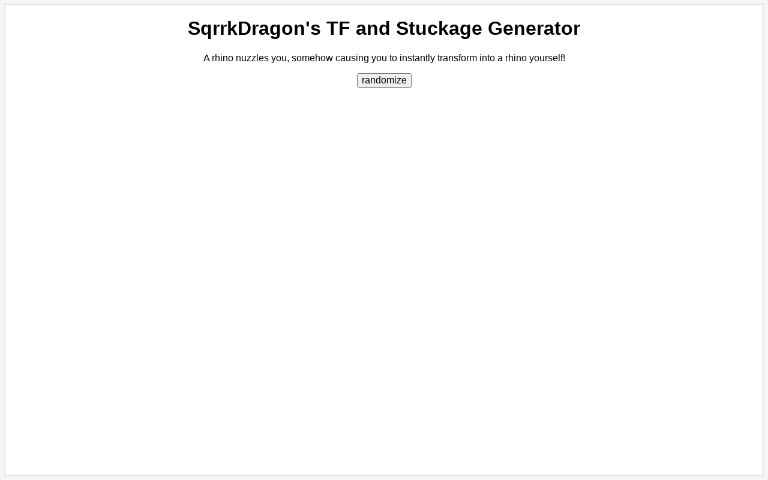 SqrrkDragon's TF and Stuckage Generator