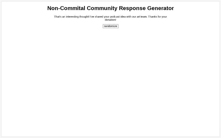 Non-Commital Community Response Generator