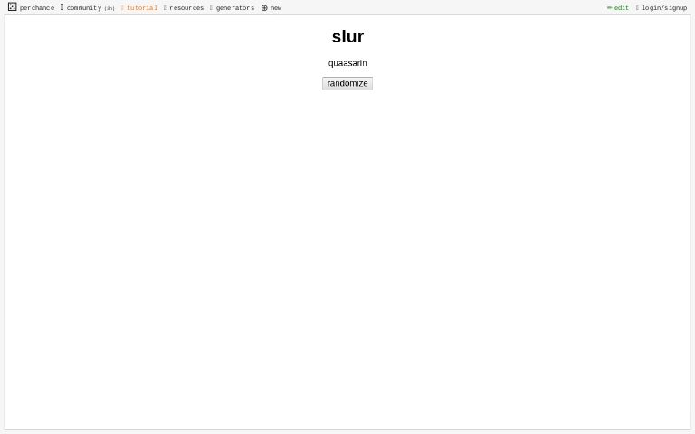 slur ― Perchance Generator