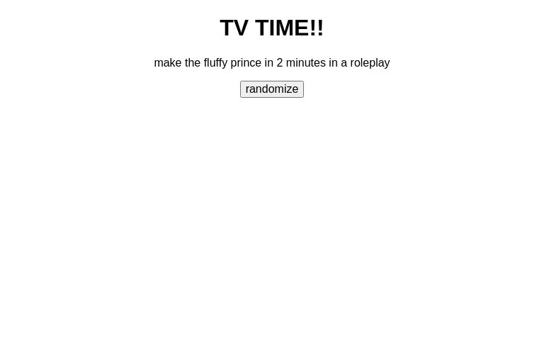 TV TIME!! ― Perchance Generator